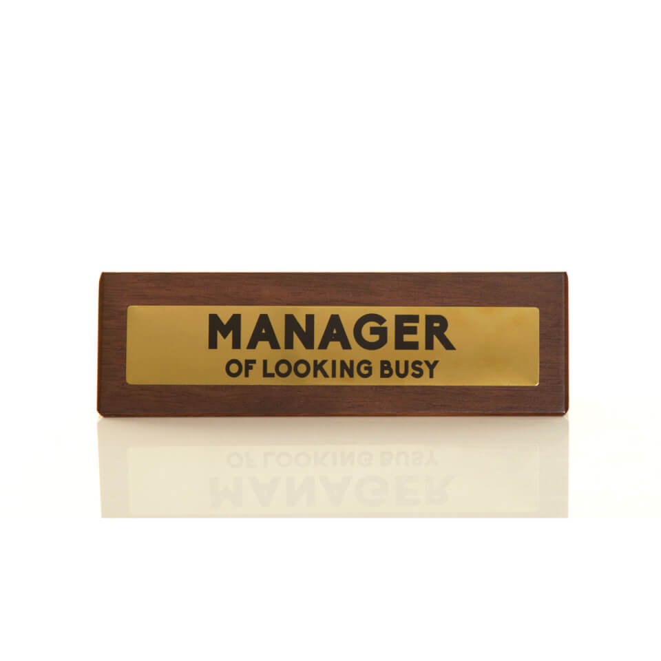 Manager of Looking Busy Wooden Desk Sign - Dark Oak/Gold | IWOOT